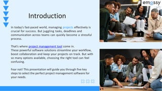 5 Steps to Choose the Right Project Management Tool.pptx