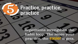 5 steps to create the extreme focus habit | PPT
