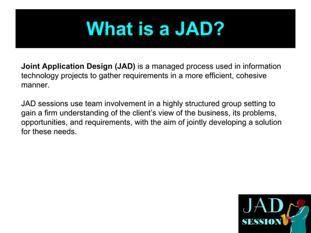 5 Steps To Effective Jad Sessions | PPT | IT and Internet Support ...