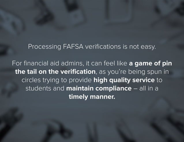 5 steps to improve your fafsa verification process | PPT