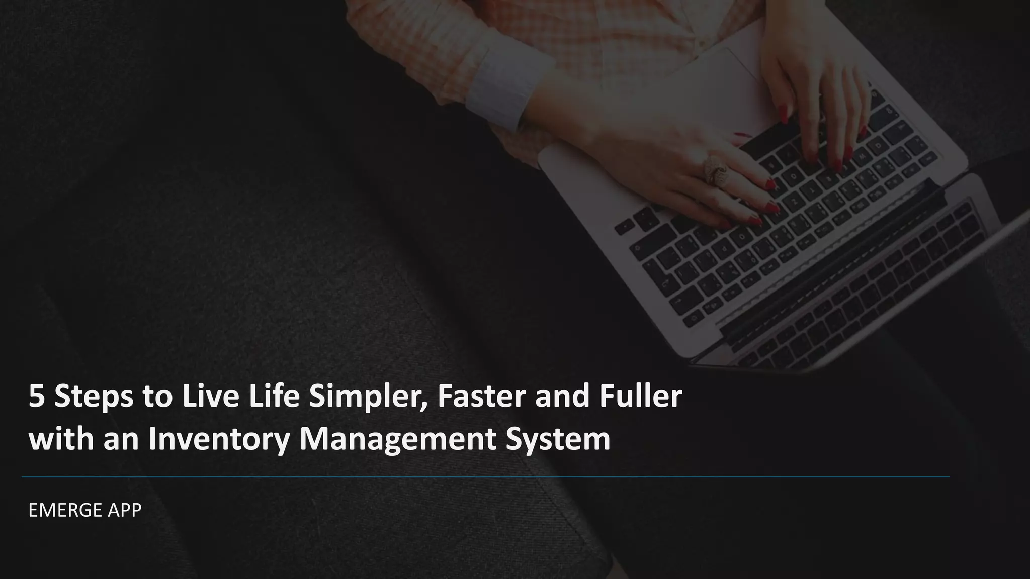 Benefits of Inventory Management Software | PPTX