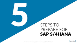 5 Steps to Prepare for SAP S4HANA | PDF | Databases | Computer Software and Applications