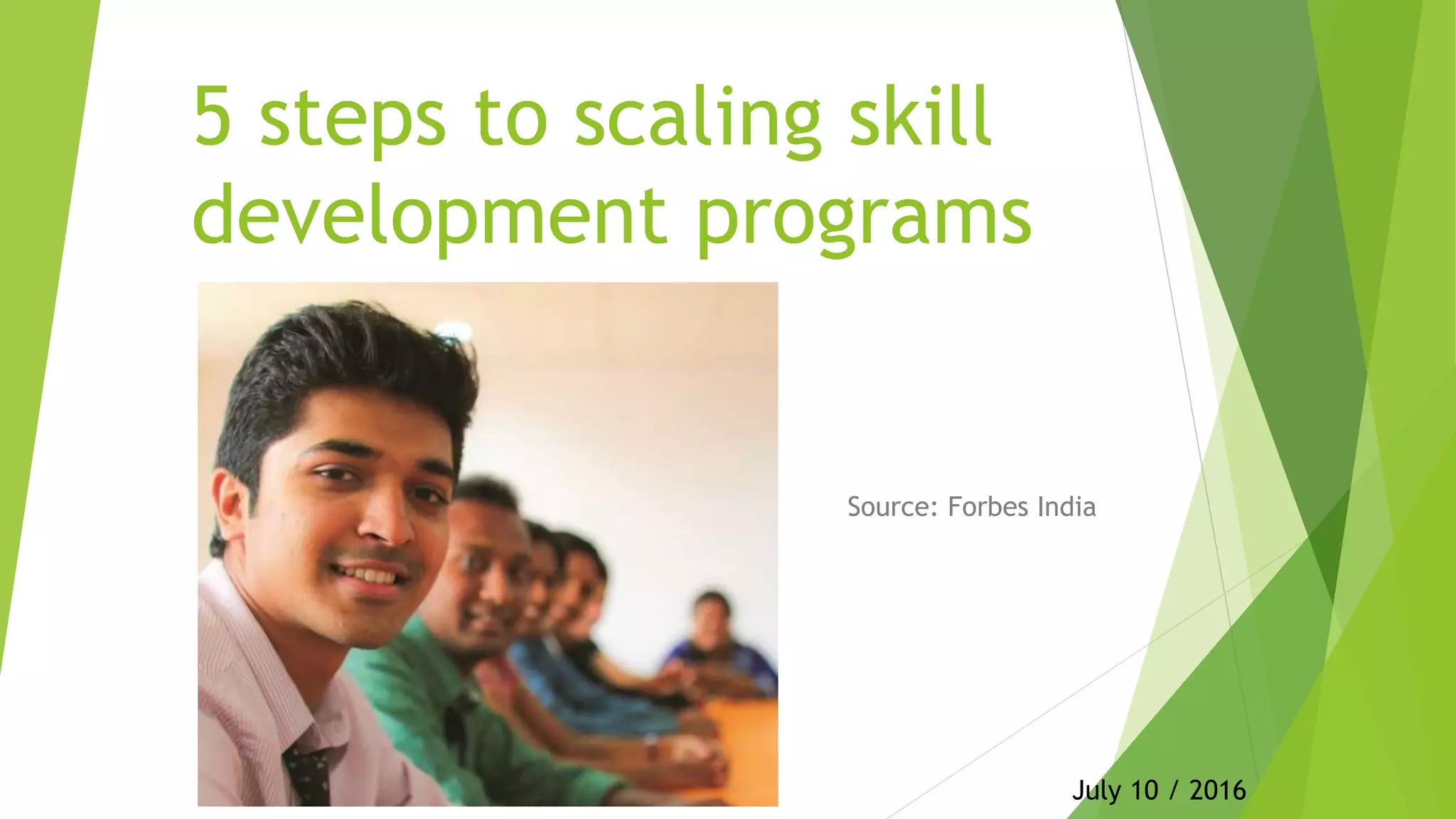 5 steps to scaling skill development programs in India | PPT