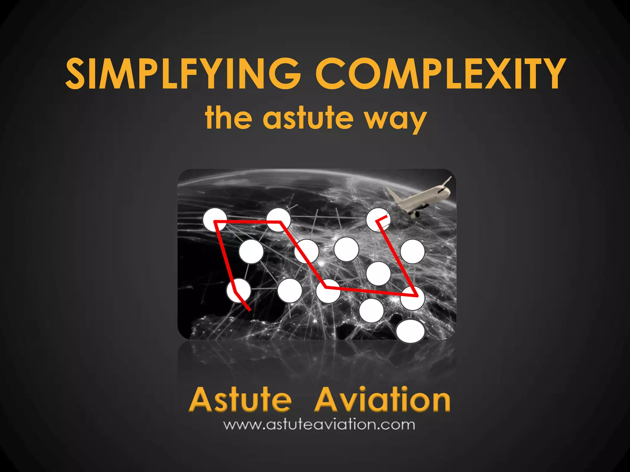 Simplifying Complexity - the Astute Way | PDF