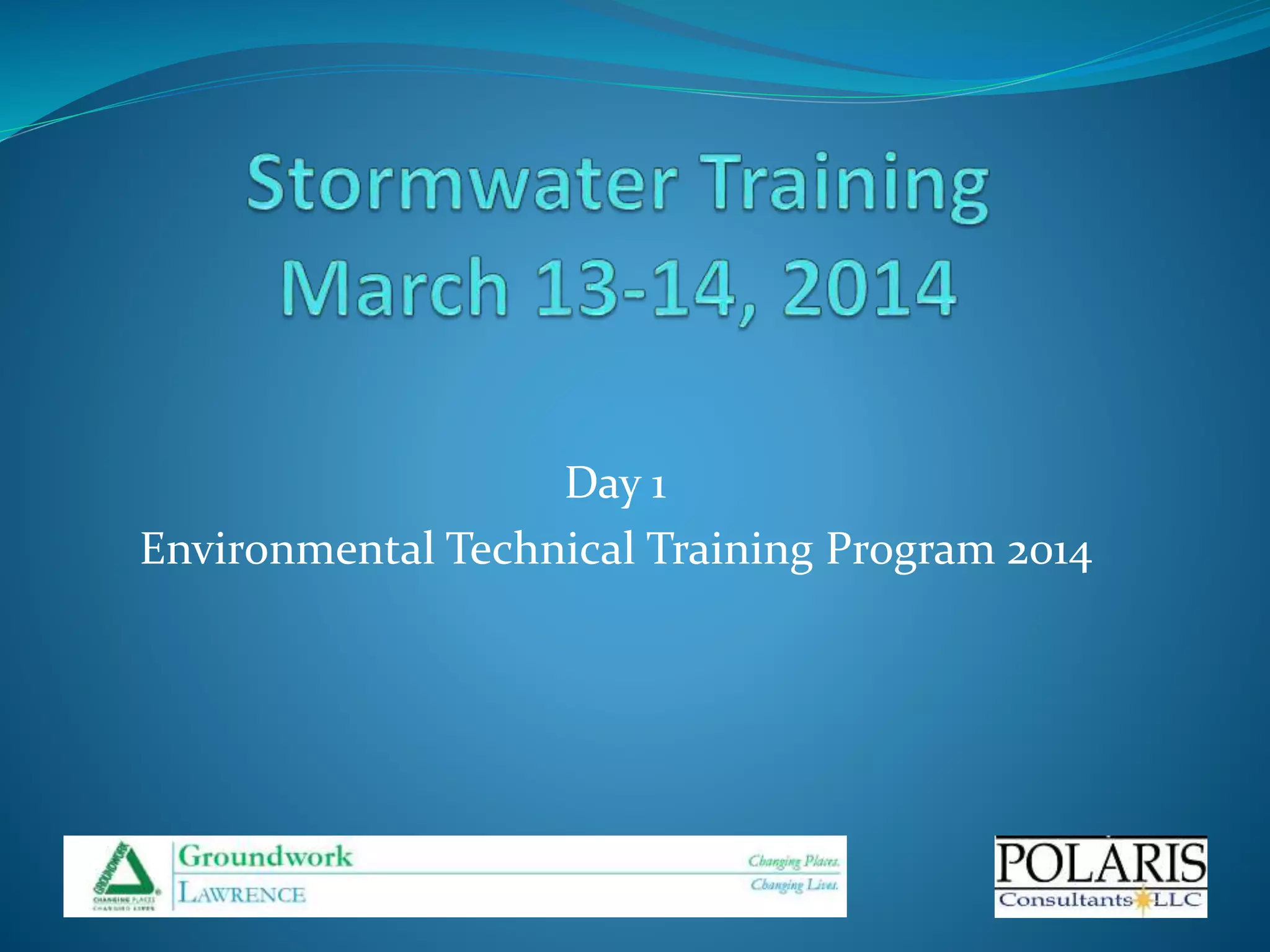 Gorundworks Stormwater Training Day 1 | PPTX