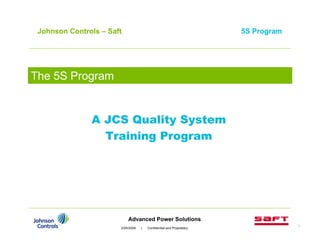 5 s training dennis j o-boyle - johnson controls 02 21 2008 | PPT