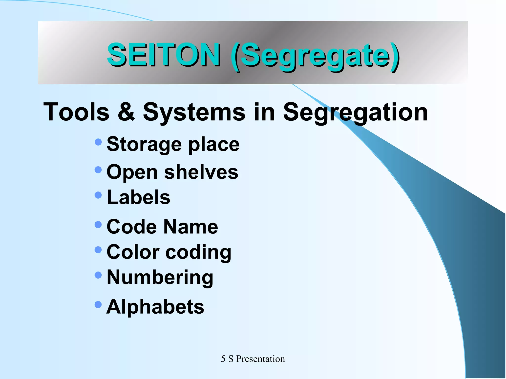 5 s training_presentation_071406 | PPT