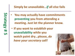 5 strategies for avoiding meetings | PPT