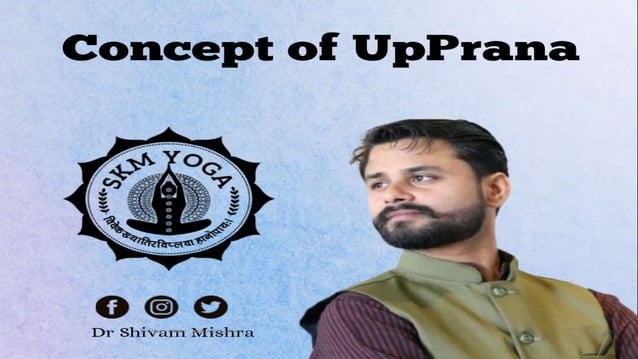5 sub prana 5 up prana by dr shivam mishra.pptx | Ear, Nose and Throat ...