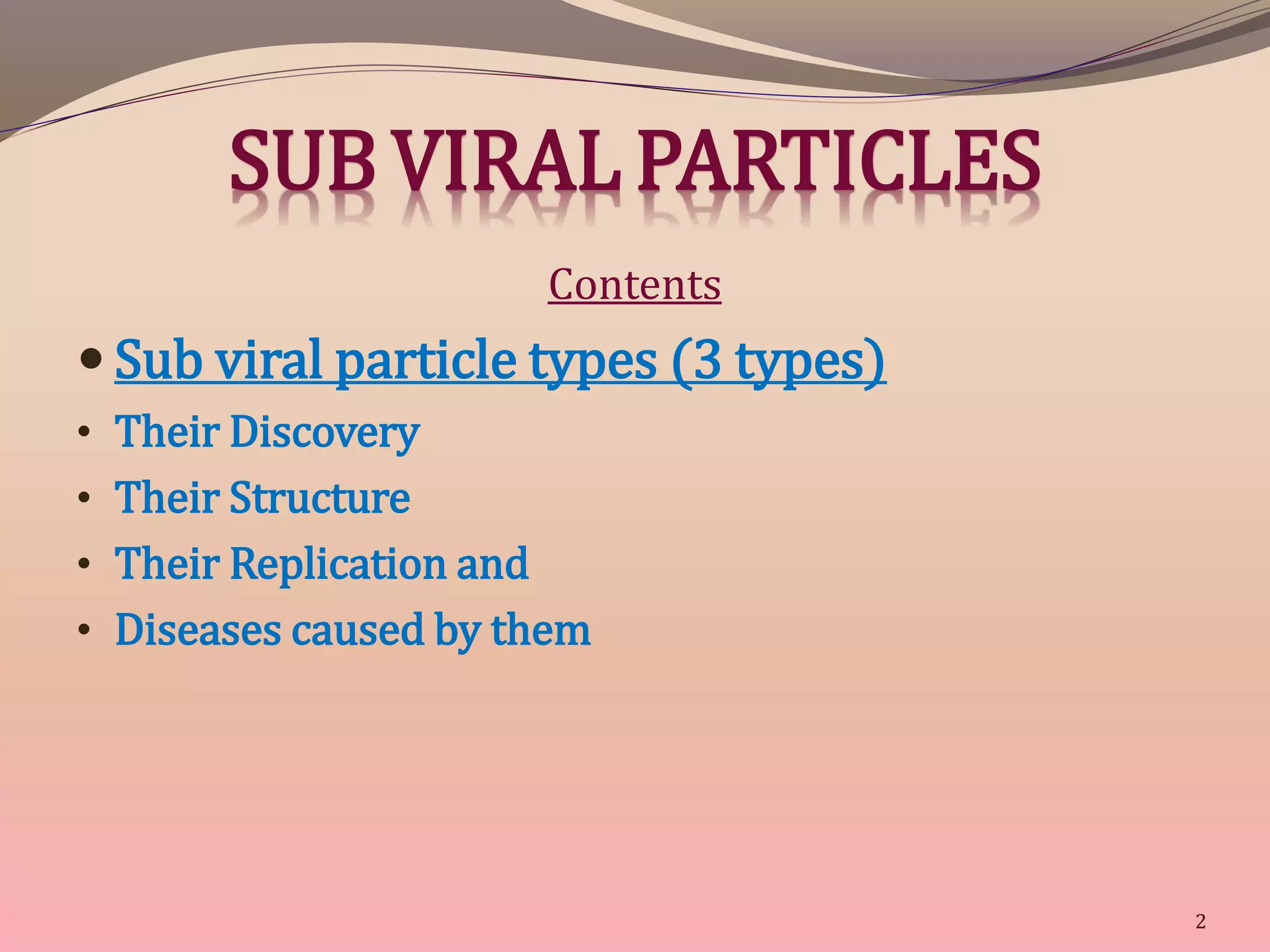 5 subviral agents-sattelite_viroids_prions.pptx