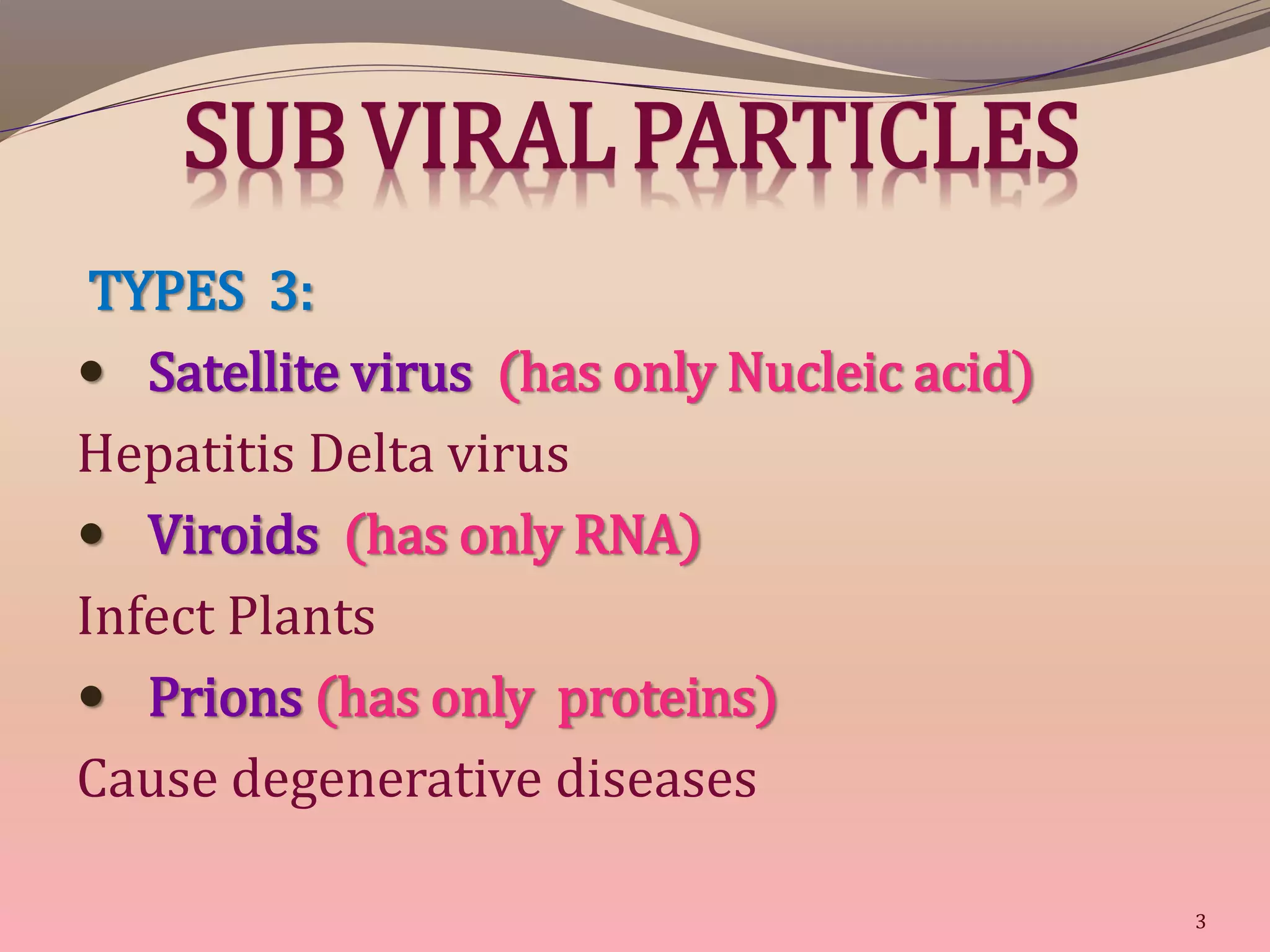 5 subviral agents-sattelite_viroids_prions.pptx