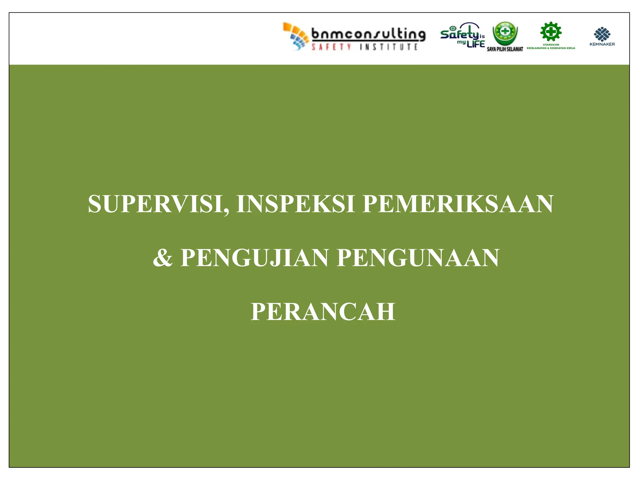 5 Supervisi-Inspeksi-Pemeriksaan-Perancah.pptx