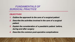 fundamentals of surgical practicess.pptx