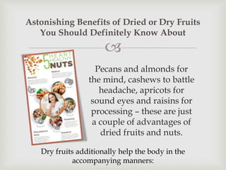 5 Surprising Benefits of Dry Fruits and Nuts | PPTX