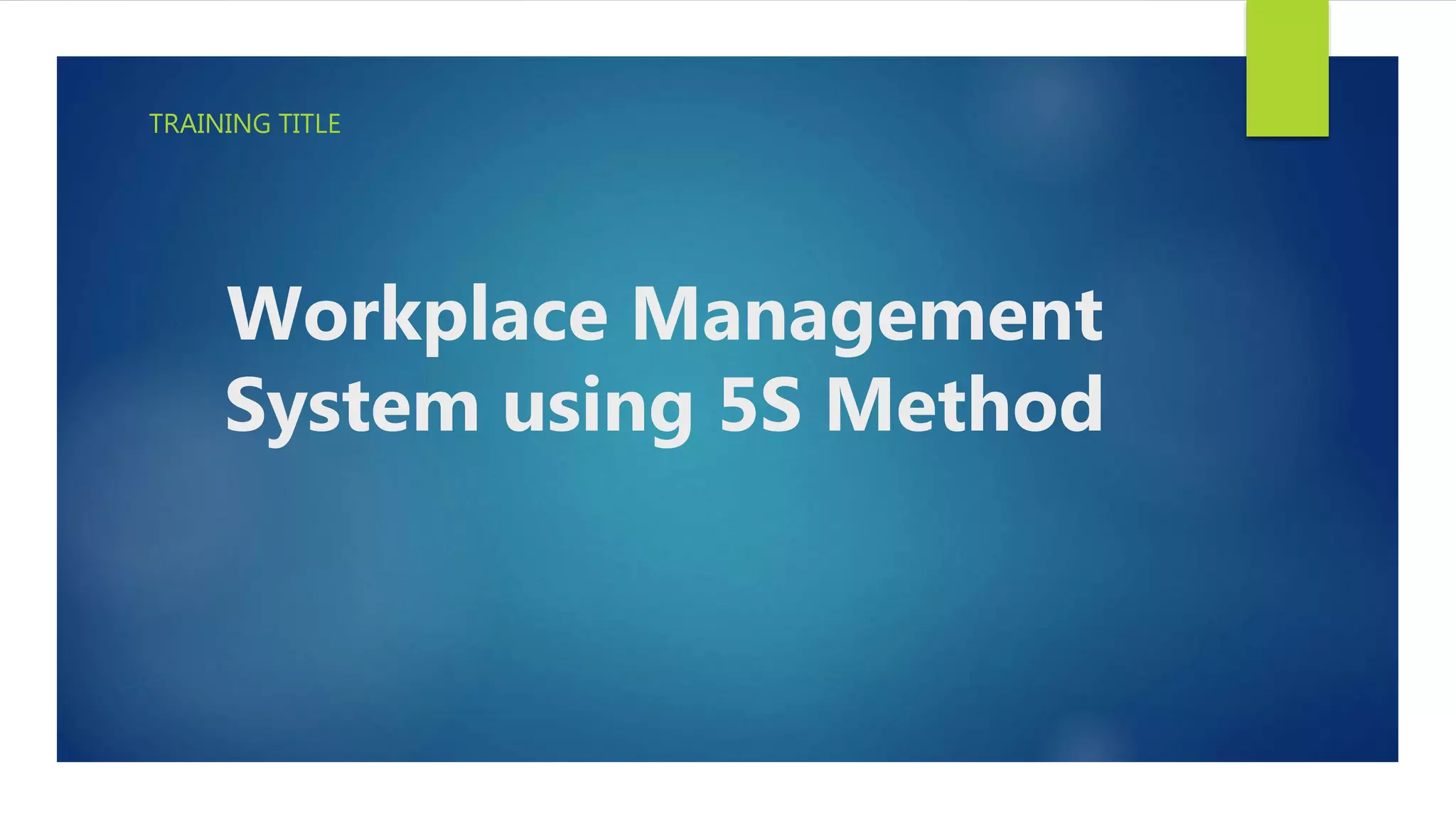 5 s work place management | PPT