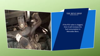 5 Symptoms of Mercedes Benz PCV Valve Failure in Phoenix | PPTX