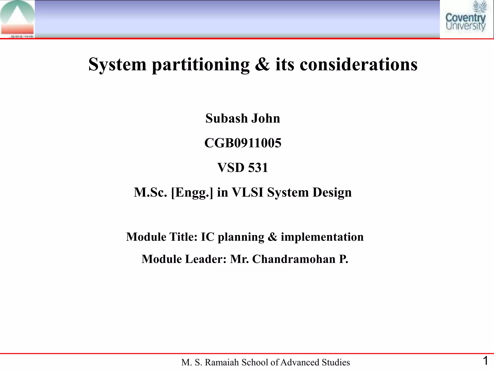 System partitioning in VLSI and its considerations | PPTX | Computing | Technology & Computing