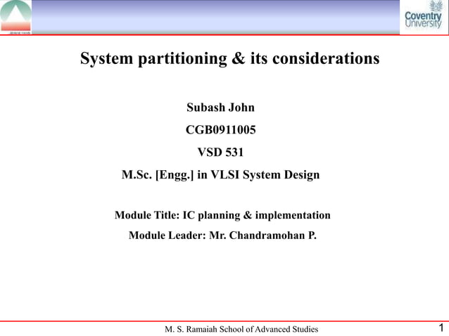 System Partitioning In Vlsi And Its Considerations Pptx Computing Technology And Computing