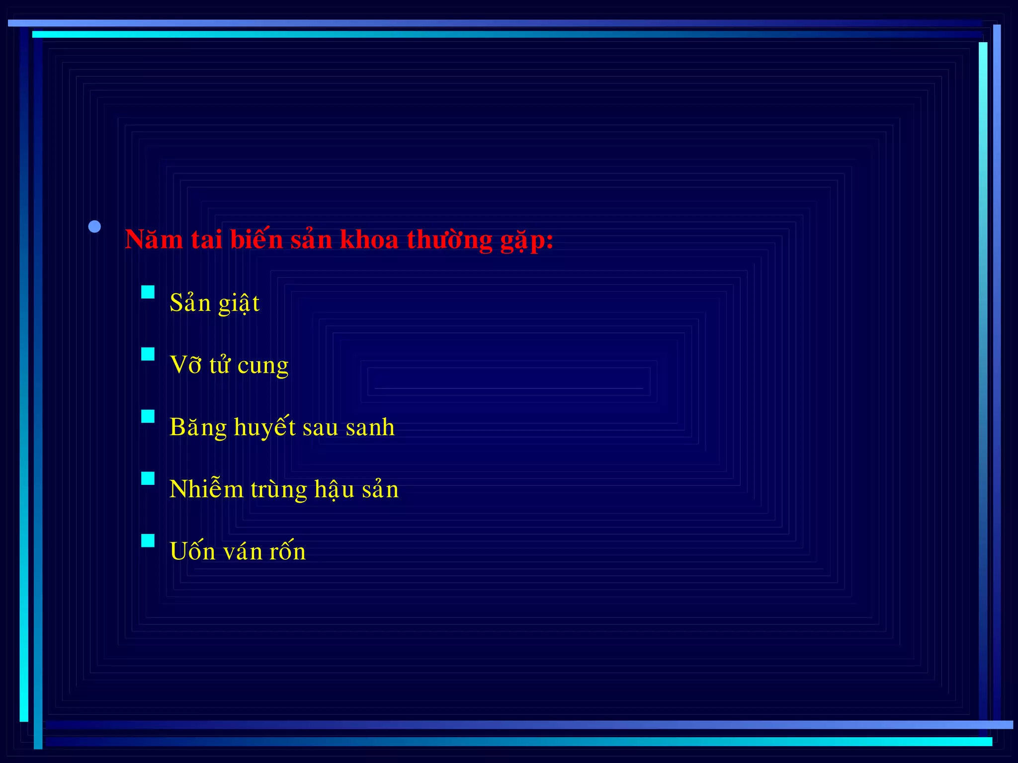 5 Tai Biến Sản Khoa.pdf