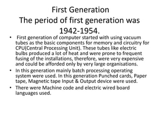 GENERATION OF COMPUTER | PPTX | Computing | Technology & Computing