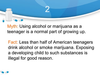 5 teenage drug abuse myths & facts | PPT