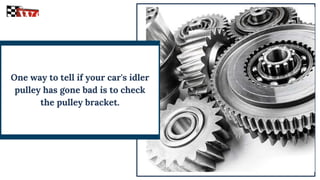 5 Telltale Signs That Your Mercedes Idler Pulley Needs Replacement | PPT