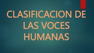 Clasificacion de la voces e instrumentos musicales | PPTX