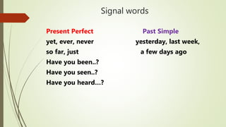 5tenses Present Perfect vs Past simple | PPT