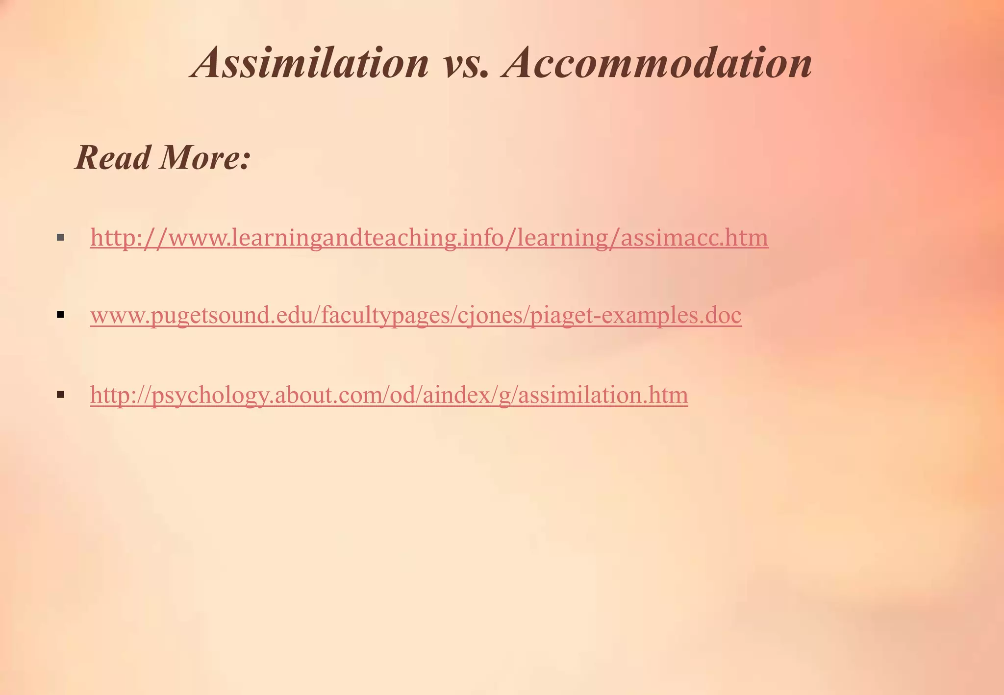 Assimilation vs accommodation-final | PPSX