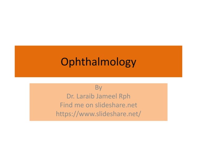 Ophthalmology | PPTX
