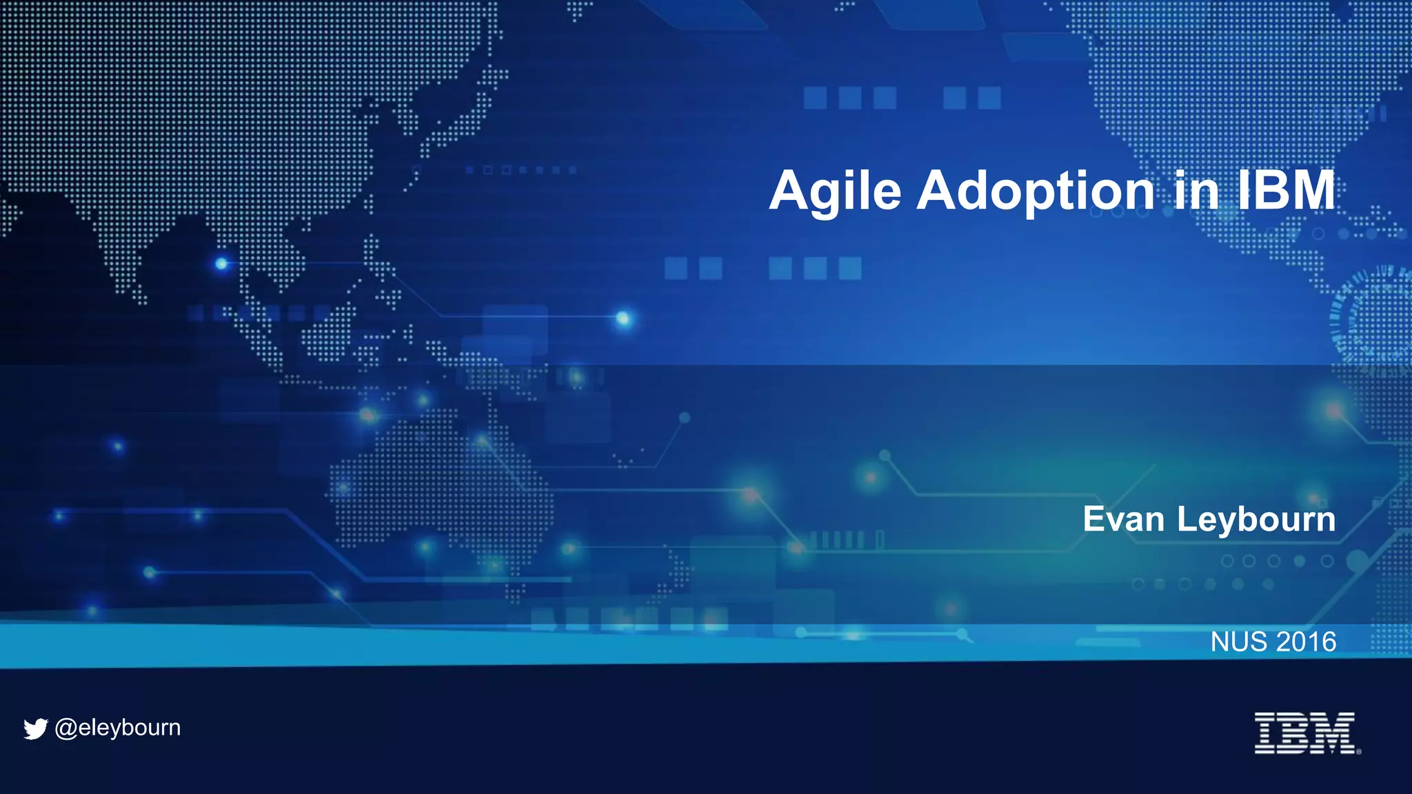 5th Agile CoP Forum Agile Transformation Journey in IBM | PPT