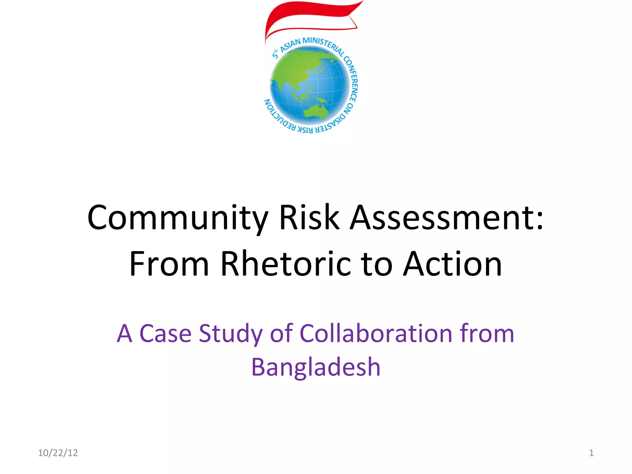 Community Risk Assessment: From Rhetoric to Action | PPT