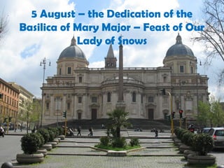 “Basilica of Mary Major: A Beacon of History and Devotion.” | PPTX