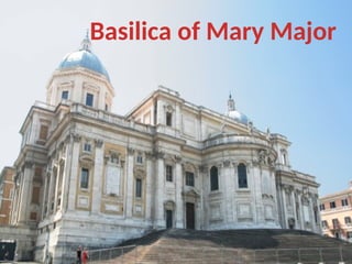 “Basilica of Mary Major: A Beacon of History and Devotion.” | PPTX ...