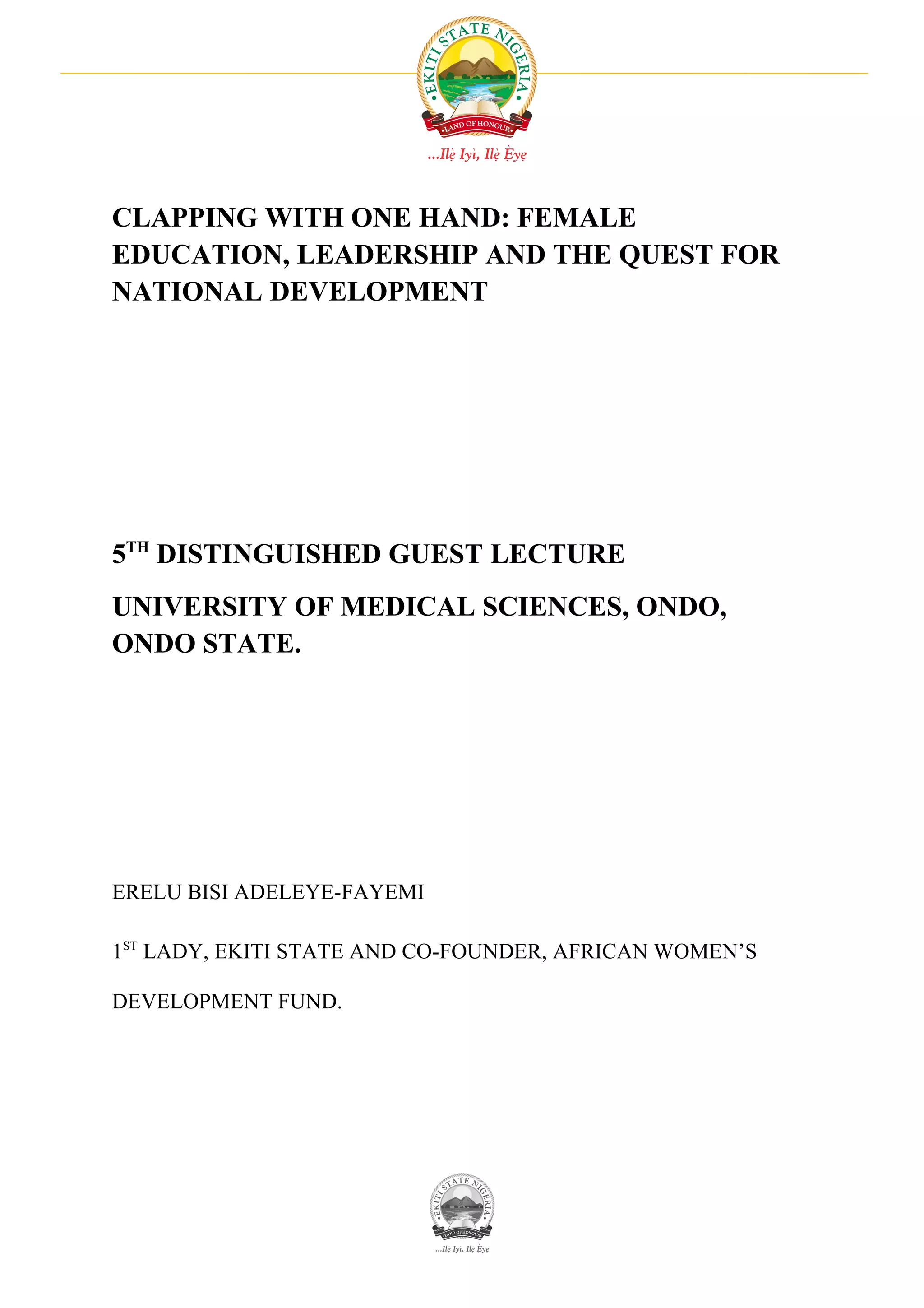 CLAPPING WITH ONE HAND: FEMALE EDUCATION, LEADERSHIP AND THE QUEST FOR ...