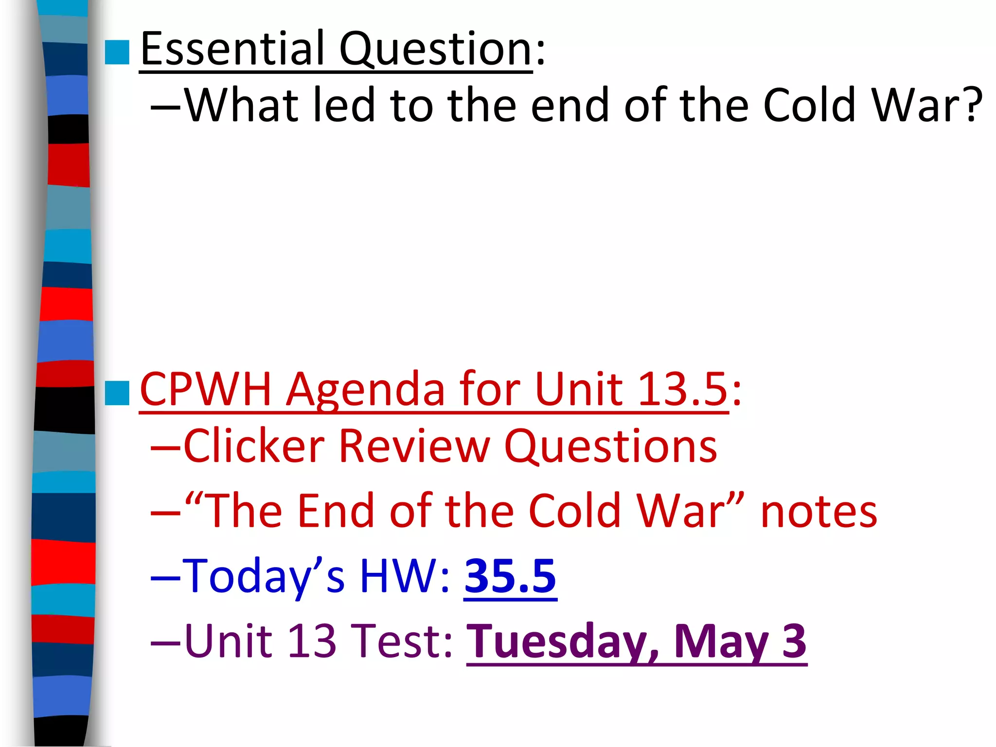 5 The End of the Cold War PPT.ppt