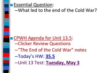 5 The End of the Cold War PPT.ppt