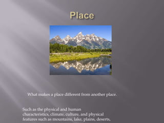 5 themes of geography | PPT