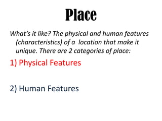 5 themes of geography pp | PPTX