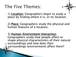 Unit 1: 5 Themes of Geography | PPTX
