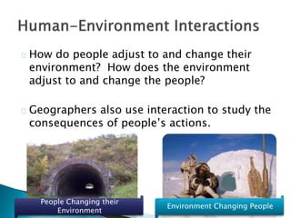 Unit 1: 5 Themes of Geography | PPTX