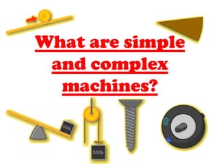 Simple machines | PPT