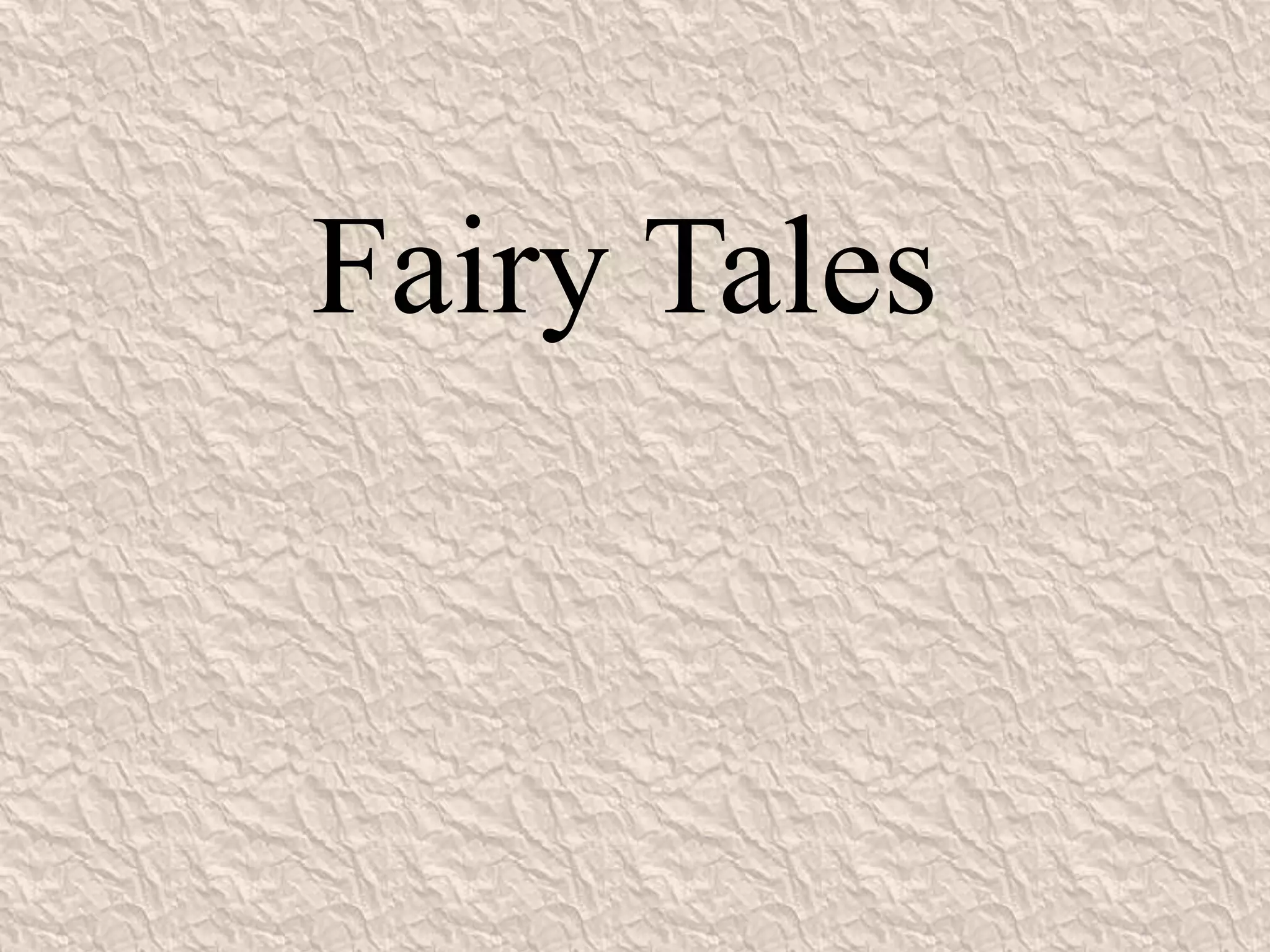 5th Grade - Fairy Tales | PPTX