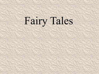 5th Grade - Fairy Tales | PPTX