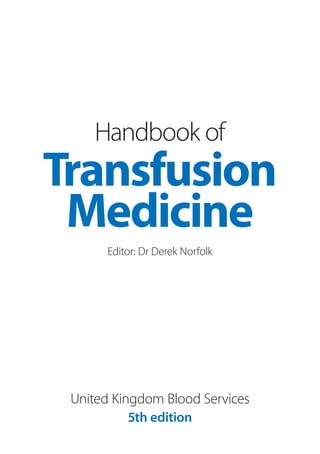UK 5th handbook of transfusion medicine | PDF