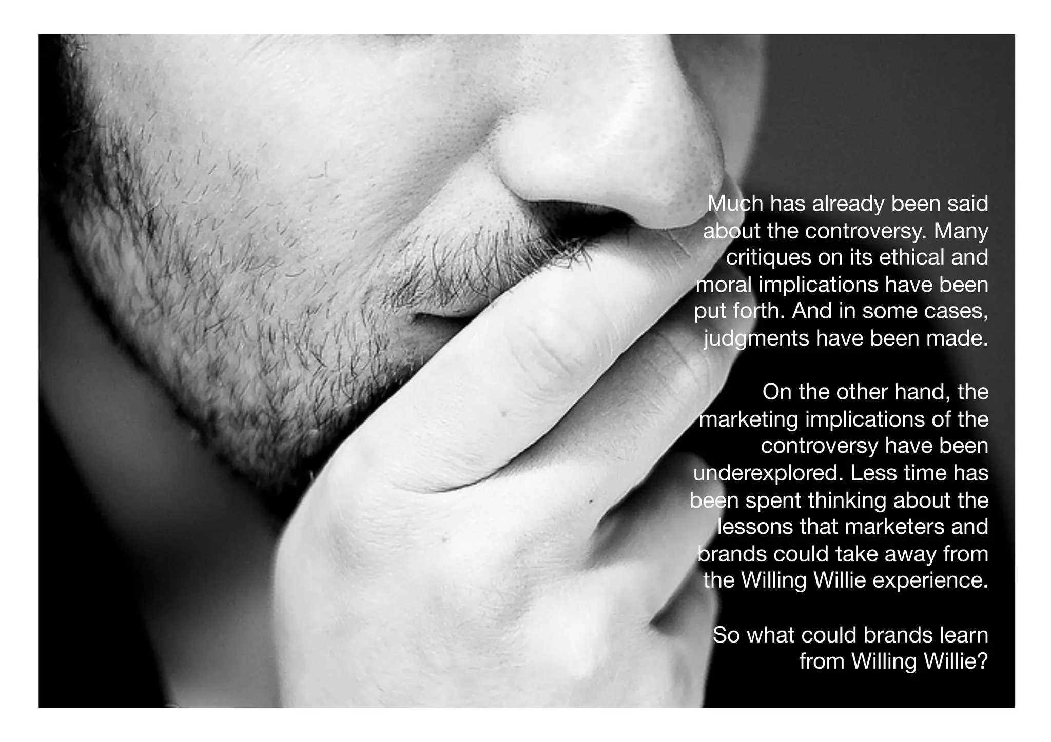 5 Things Brands Can Learn From 'Willing Willie' | PPT