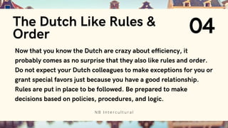 5 Things You Need To Know About Working With The Dutch | PPT