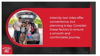 5 Things to Consider Before Booking an Intercity Taxi Ride.pptx