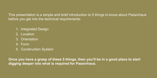 5 things to know about Passivhaus | PDF