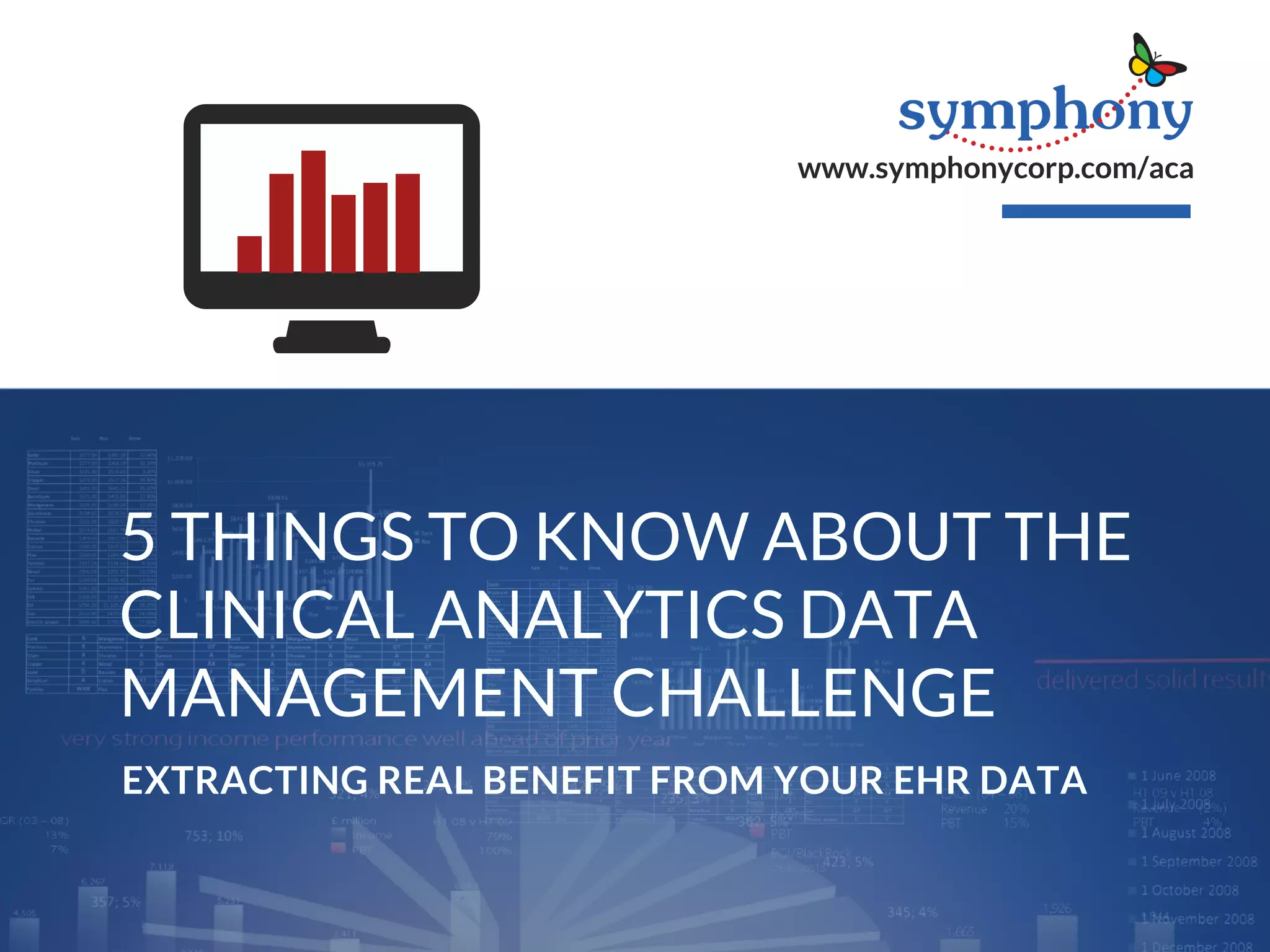 5 Things to Know About the Clinical Analytics Data Management Challenge ...